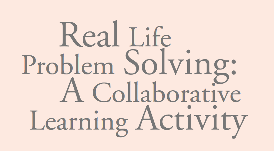 Real-life problem solving